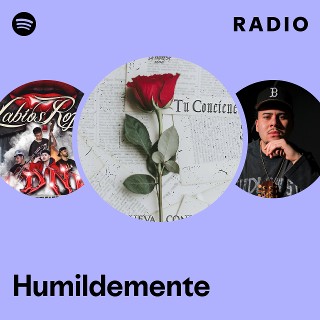 Humildemente Radio | Spotify Playlist