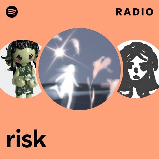 risk Radio | Spotify Playlist