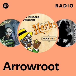Arrow Root Radio - playlist by Spotify | Spotify
