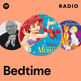 Bedtime Radio - playlist by Spotify | Spotify