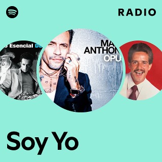 Soy Yo Radio | Spotify Playlist