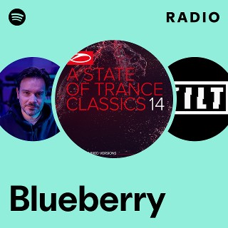 Blueberry Radio | Spotify Playlist