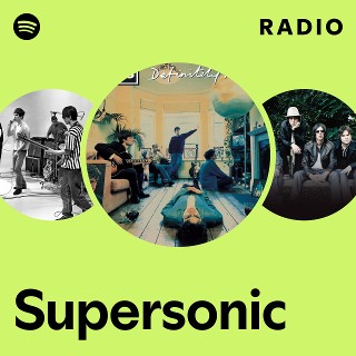 Supersonic Radio | Spotify Playlist