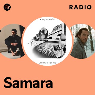 Samara Radio | Spotify Playlist