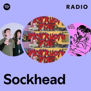 Sockhead Radio | Spotify Playlist