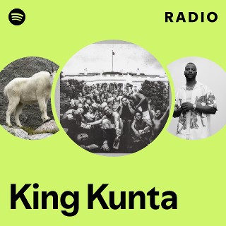 King Kunta Radio - playlist by Spotify | Spotify