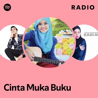 Cinta Muka Buku Radio | Spotify Playlist
