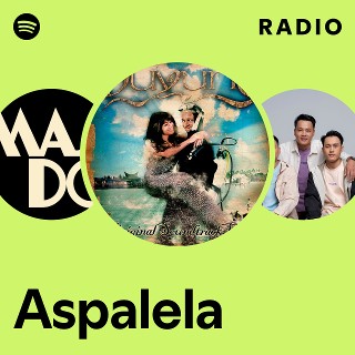 Aspalela Radio | Spotify Playlist