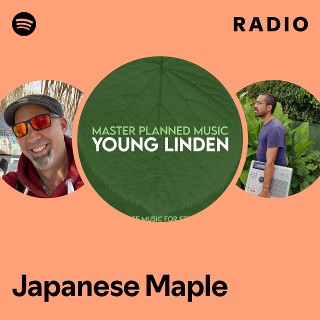 Japanese Maple Radio | Spotify Playlist