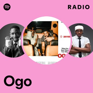 Ogo Radio - playlist by Spotify | Spotify