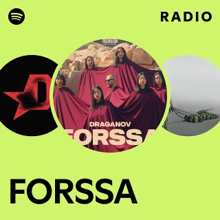 FORSSA Radio | Spotify Playlist