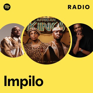 Impilo Radio | Spotify Playlist
