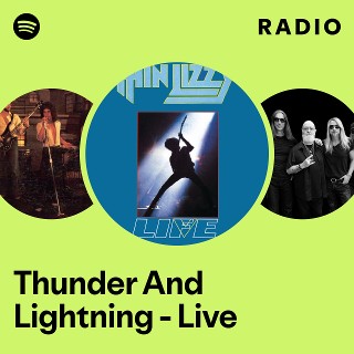 Thunder And Lightning - Live Radio | Spotify Playlist