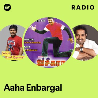 Aaha Enbargal Radio | Spotify Playlist