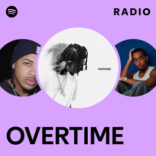 OVERTIME Radio | Spotify Playlist