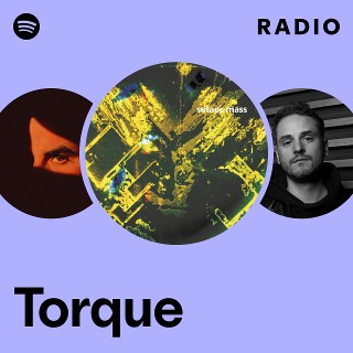 Torque Radio | Spotify Playlist
