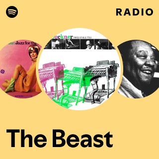 The Beast Radio | Spotify Playlist