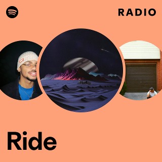 Ride Radio | Spotify Playlist