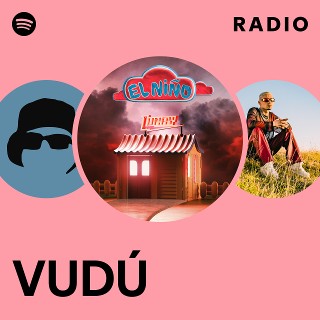 VUDÚ Radio - playlist by Spotify | Spotify