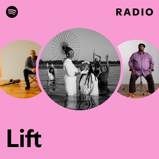 Lift Radio - playlist by Spotify | Spotify