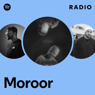 Moroor Radio - playlist by Spotify | Spotify