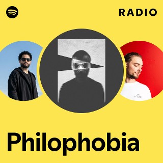 Philophobia Radio | Spotify Playlist