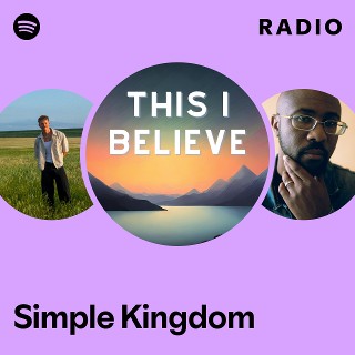 Simple Kingdom Radio | Spotify Playlist