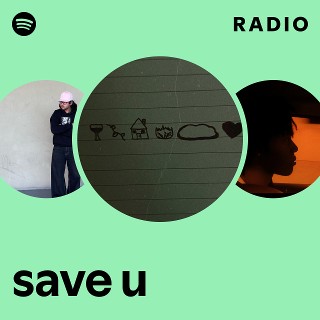 save u Radio | Spotify Playlist