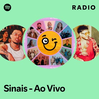 Sinais - Ao Vivo Radio | Spotify Playlist