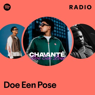 Doe Een Pose Radio | Spotify Playlist