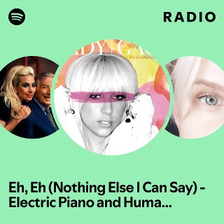 Eh, Eh (Nothing Else I Can Say) - Electric Piano and Human Beat Box ...