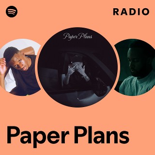 Paper Plans Radio | Spotify Playlist