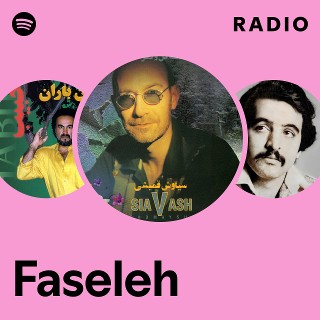 Faseleh Radio | Spotify Playlist