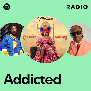 Addicted Radio - playlist by Spotify | Spotify