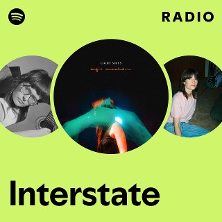 Interstate Radio | Spotify Playlist