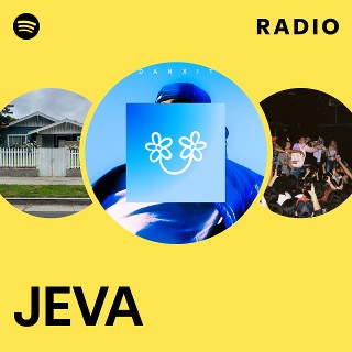 JEVA Radio - playlist by Spotify | Spotify