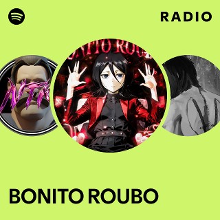 BONITO ROUBO Radio | Spotify Playlist