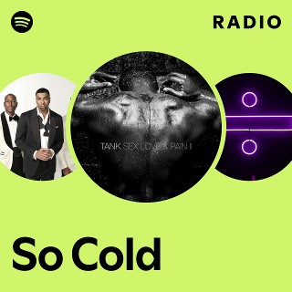 So Cold Radio - playlist by Spotify | Spotify