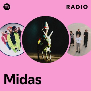 Midas Radio - playlist by Spotify | Spotify