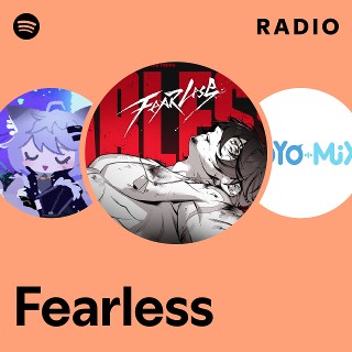 Fearless Radio - playlist by Spotify | Spotify