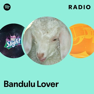 Bandulu Lover Radio | Spotify Playlist