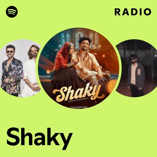 Shaky Radio | Spotify Playlist