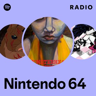 Nintendo 64 Radio - playlist by Spotify | Spotify