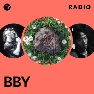 BBY Radio | Spotify Playlist