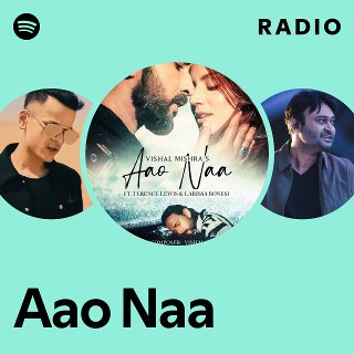 Aao Naa Radio | Spotify Playlist