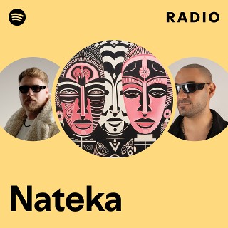 Nateka Radio | Spotify Playlist