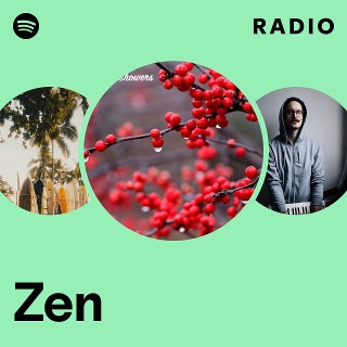 Zen Radio - playlist by Spotify | Spotify