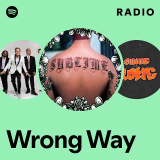 Wrong Way Radio - playlist by Spotify | Spotify