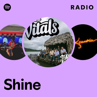 Shine Radio | Spotify Playlist