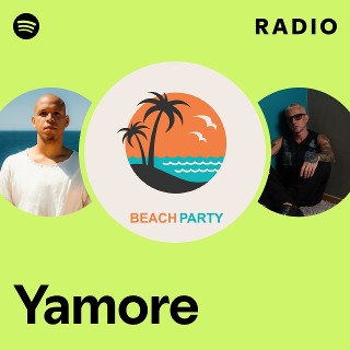 Yamore Radio | Spotify Playlist